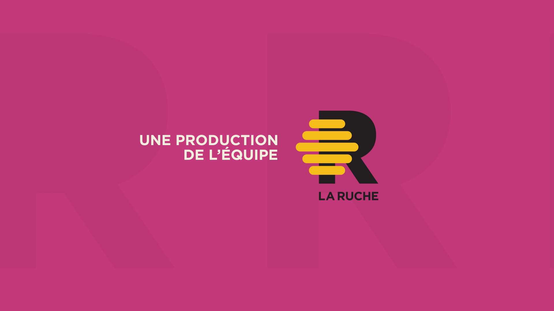 La Ruche - CCAP Productions